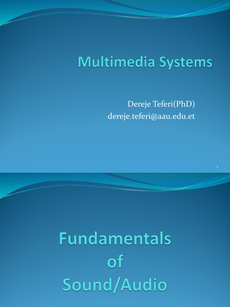 Dereje Teferi(PhD) discusses sound waves, sampling, and digital audio | PDF | Sampling (Signal ...