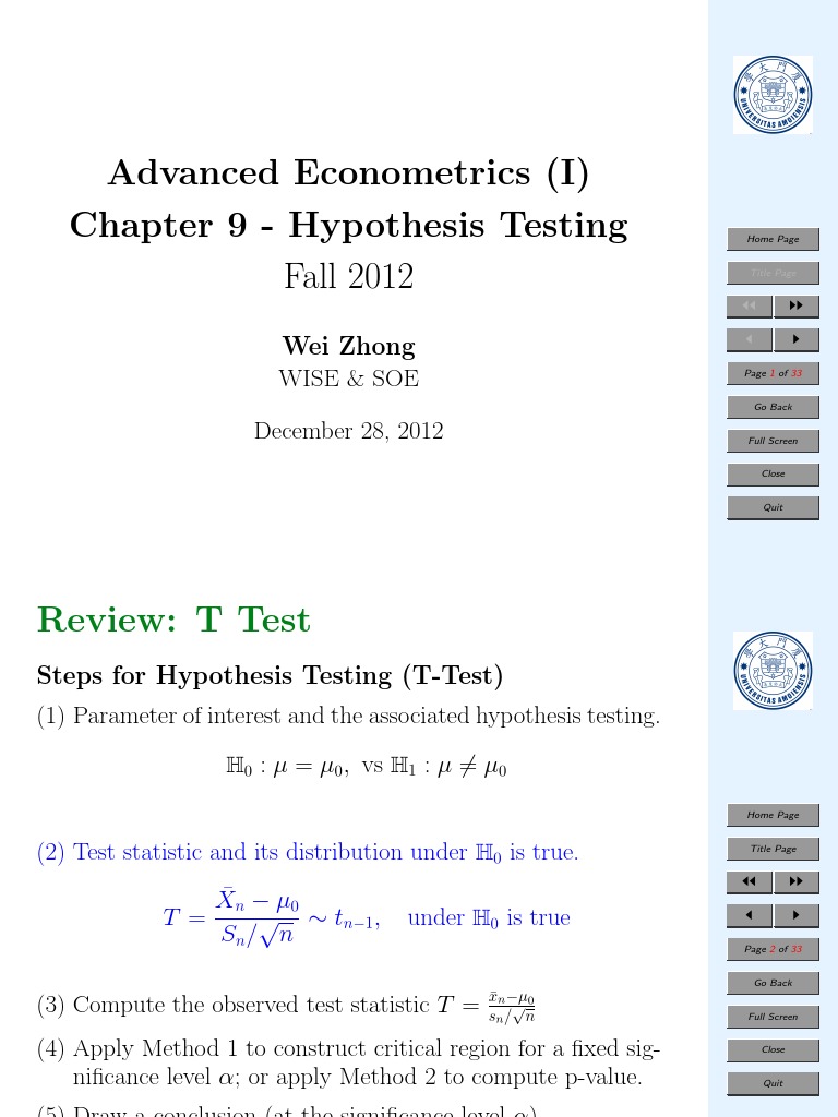 Advanced Econometrics (I) Chapter 9 - Hypothesis Testing Fall 2012 ...