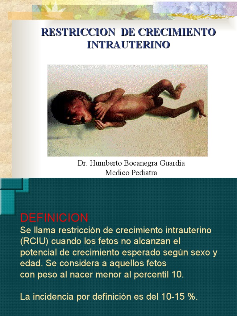 Restricción de Crecimiento Intrauterino | PDF | El embarazo | Feto