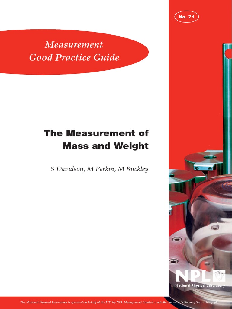 Measurement Good Practice Guide: The Measurement of Mass and Weight ...