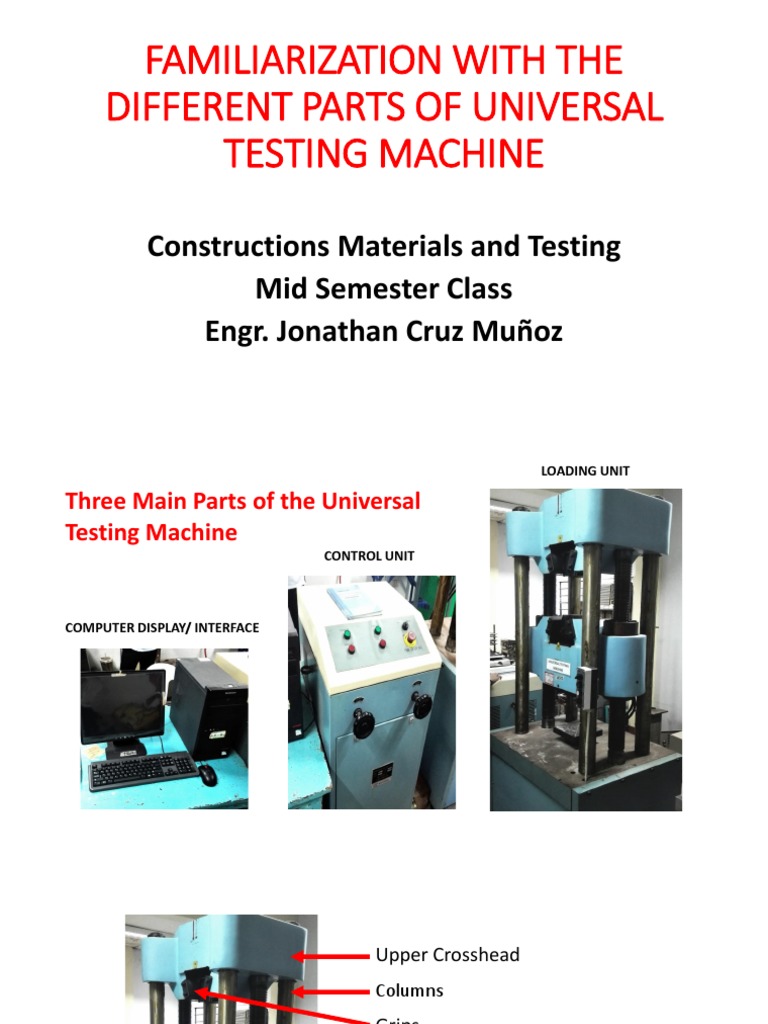 Universal Testing Machine Parts Guide | PDF | Science & Mathematics
