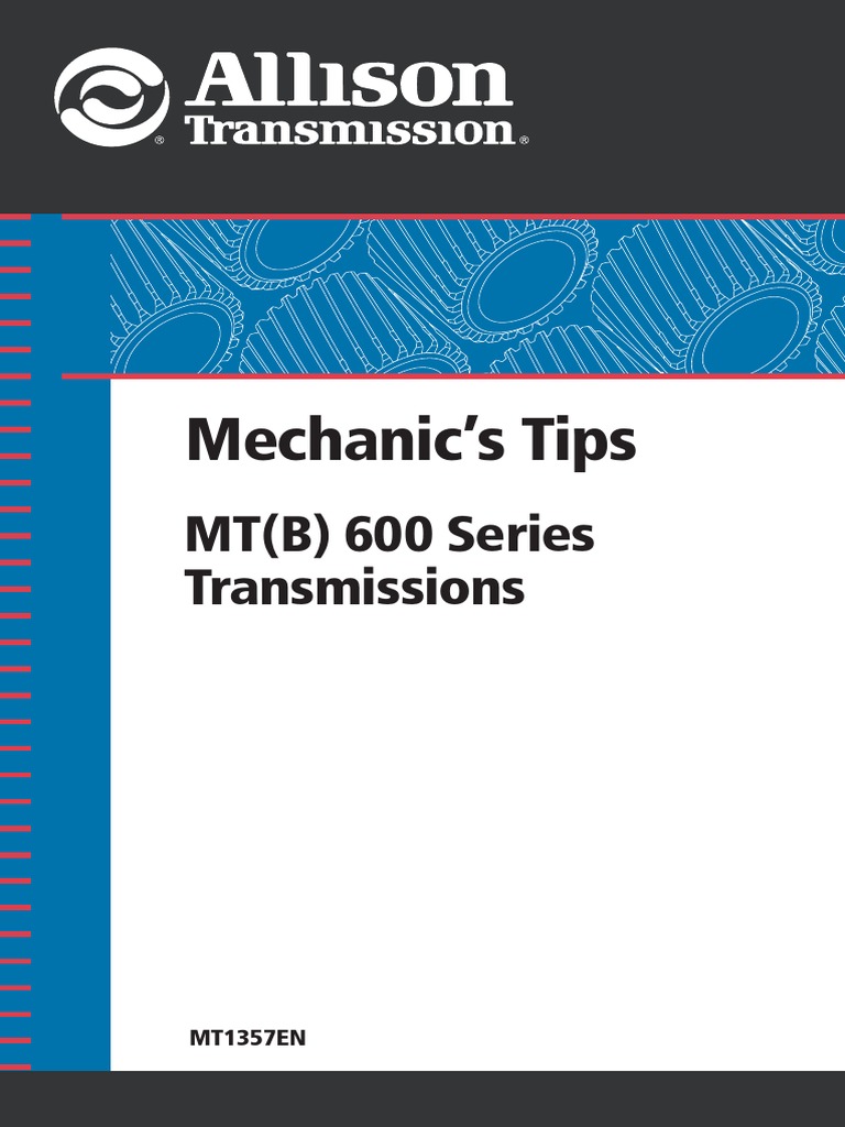 Mechanic's Tips: MT (B) 600 Series Transmissions | PDF | Transmission ...