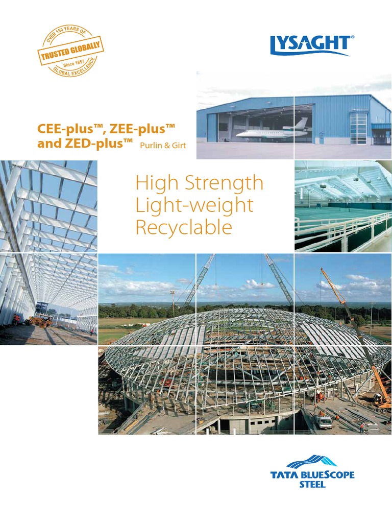 High Strength Light-Weight Recyclable: CEE-plus™, ZEE-plus™ and ZED ...