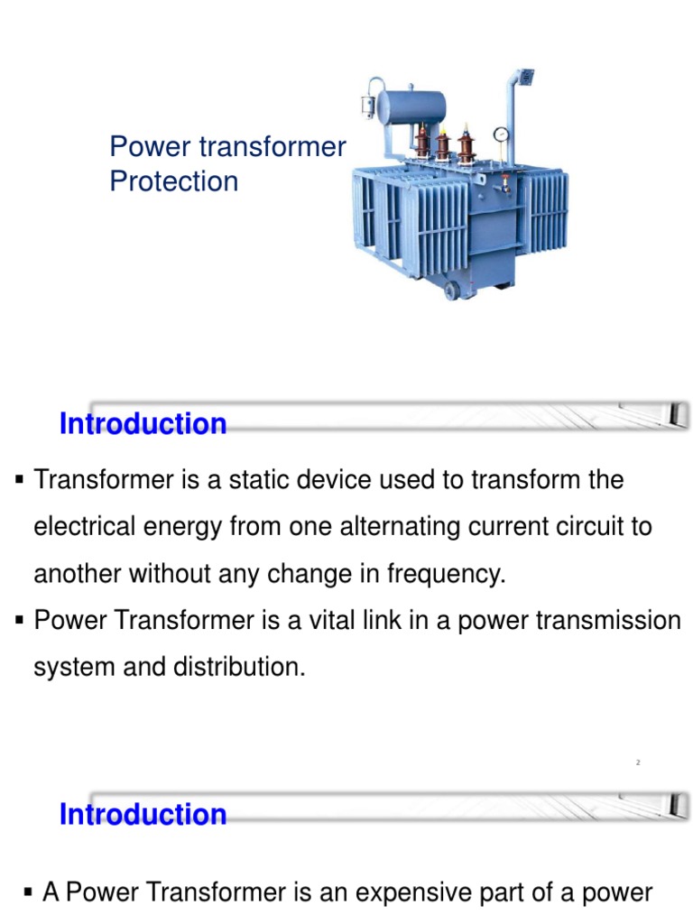 Power Transformer Protection | Transformer | Electric Power Transmission