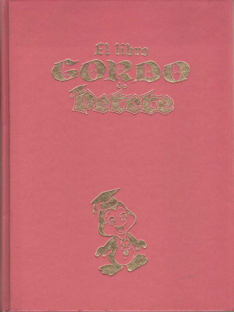Libro Gordo de Petete 03 Tomo Magenta PTT G Ferre 1982 | PDF