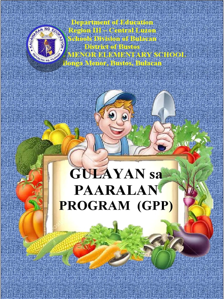 Gulayan Sa Paaralan: Program (GPP) | PDF | Foods | Vegetables
