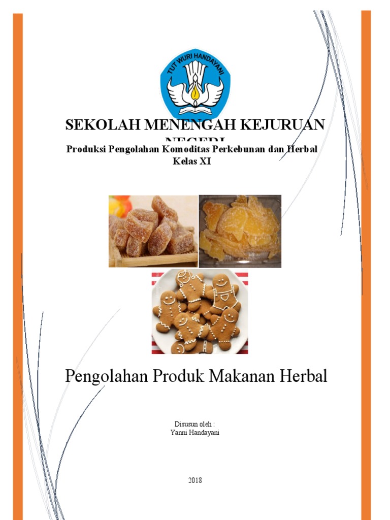 MODUL 3.6 Menerapkan Pengolahan Produk Makanan Herbal - Yanni H. | PDF ...