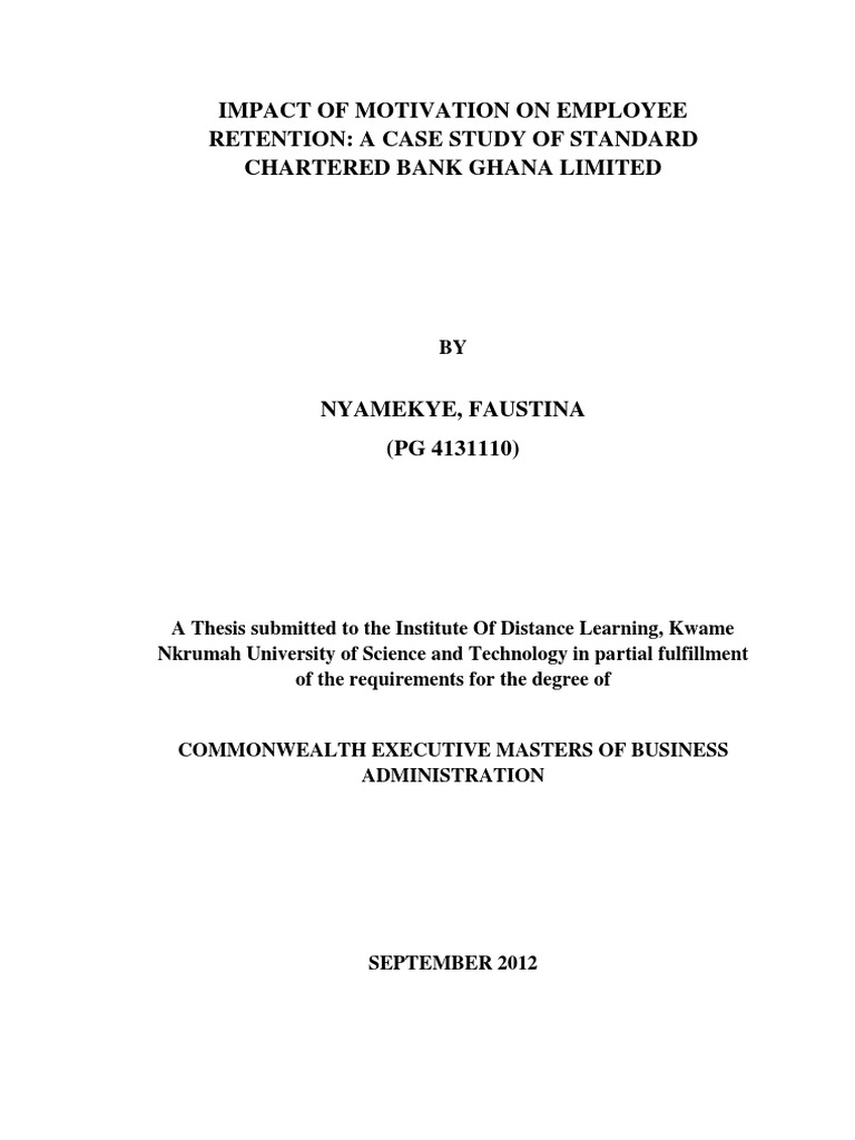 Impact of Motivation On Employee - Retention A Case Study of Standard ...