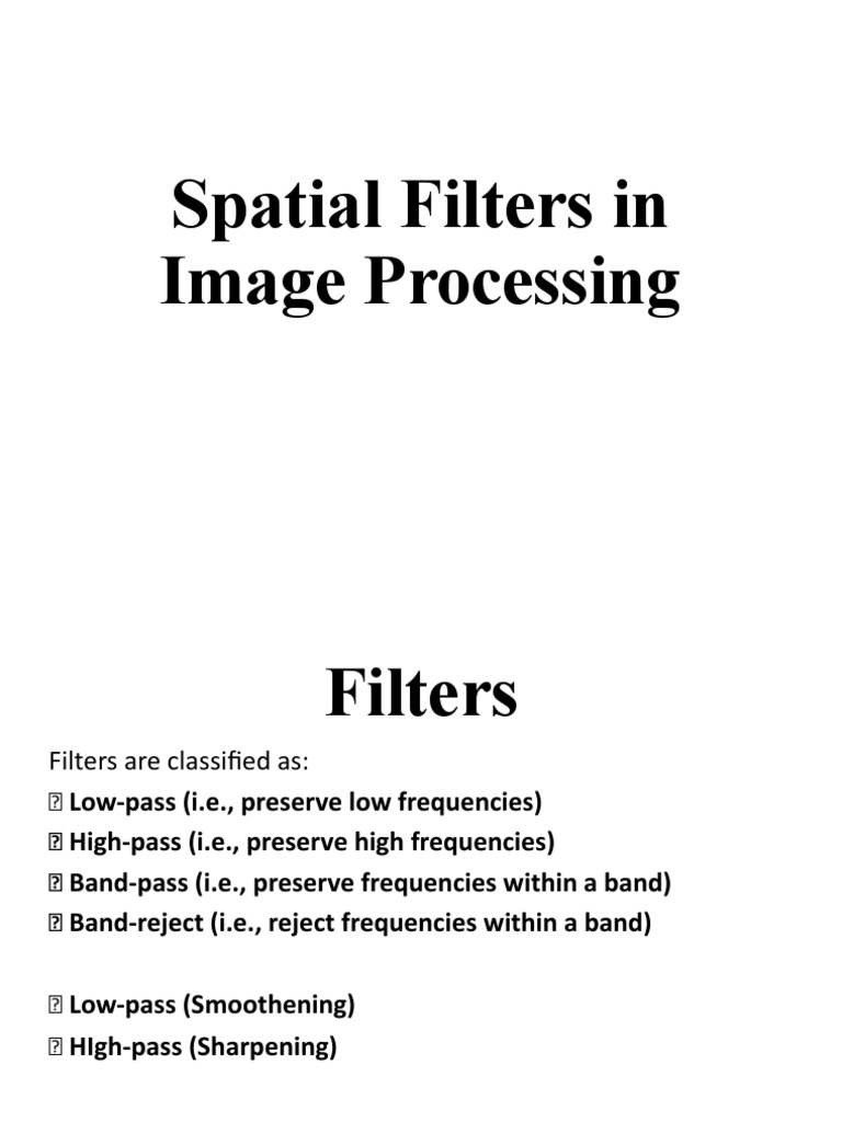 Spatial Filters in Image Processing | PDF | Low Pass Filter ...