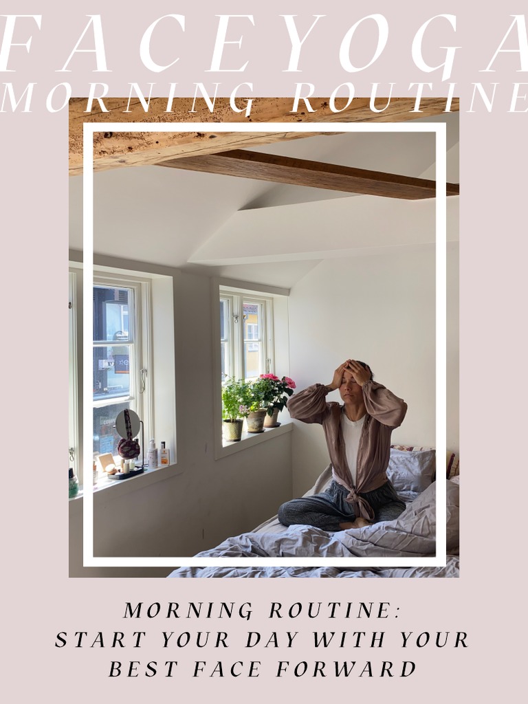 Face Yoga Morning Routine Guide | PDF | Eyebrow | Sleep