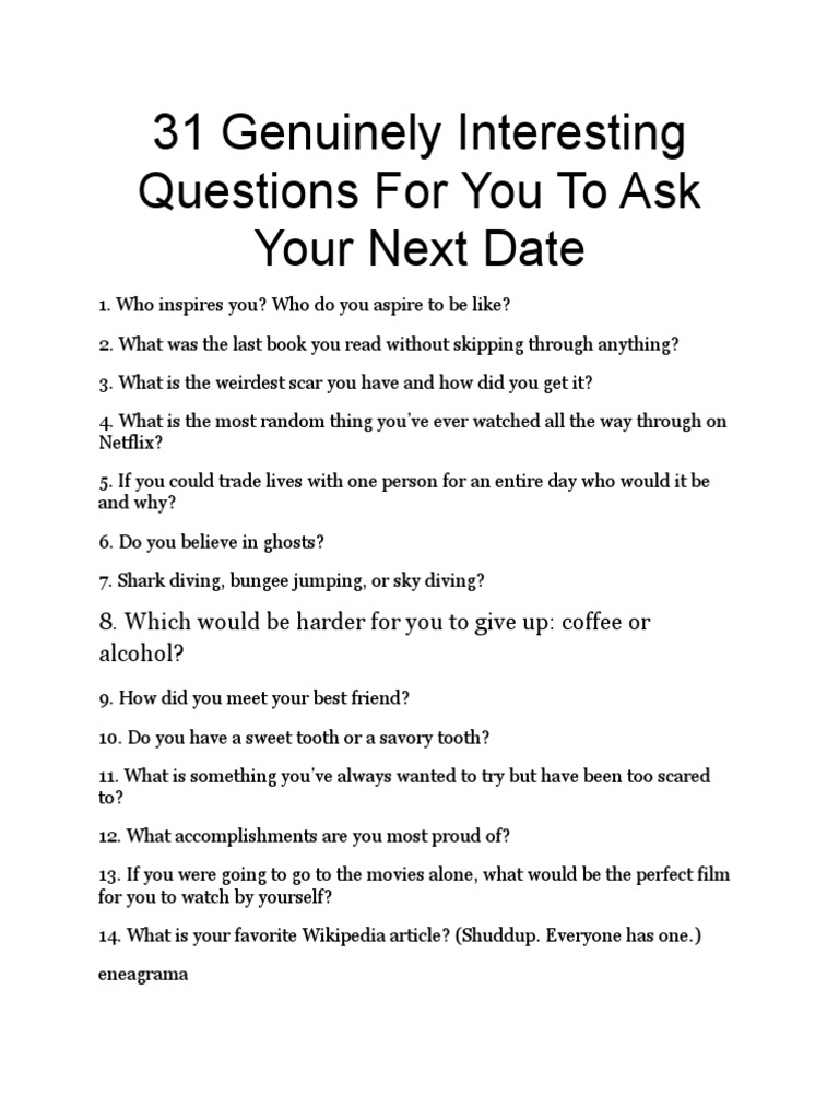 31 Genuinely Interesting Questions For You To Ask Your Next | PDF