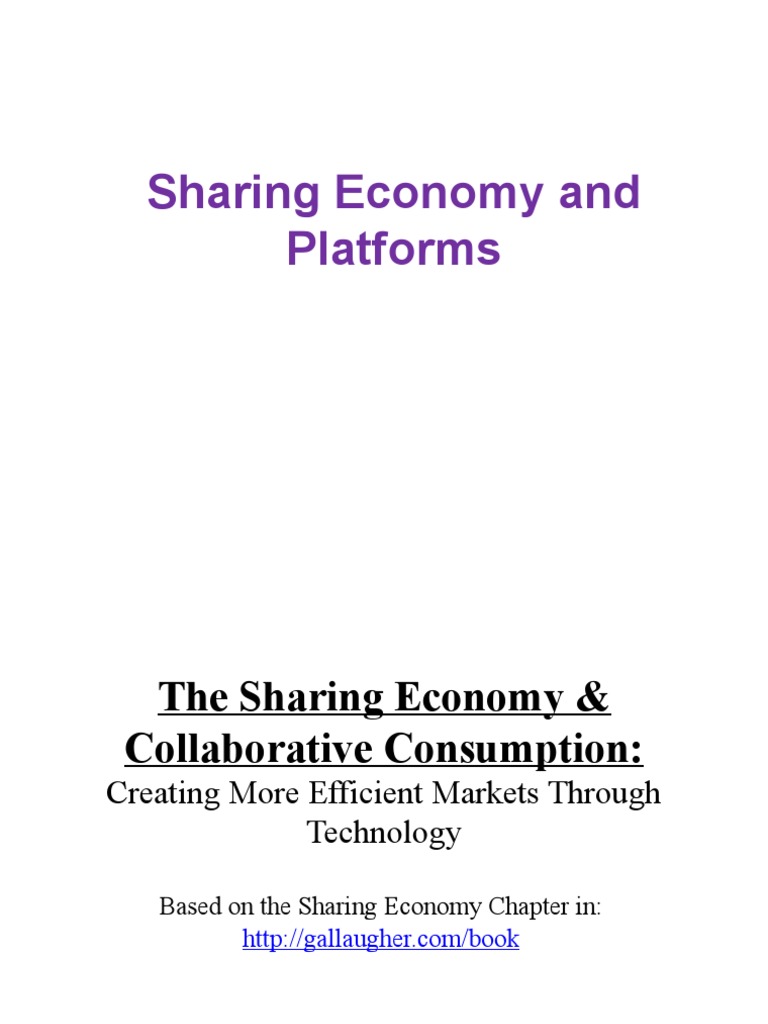 Shared Economy And Platforms Pdf Sharing Economy Market Economics