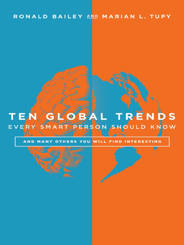 Ten Global Trends Every Smart | PDF | Forests | Real Versus Nominal ...