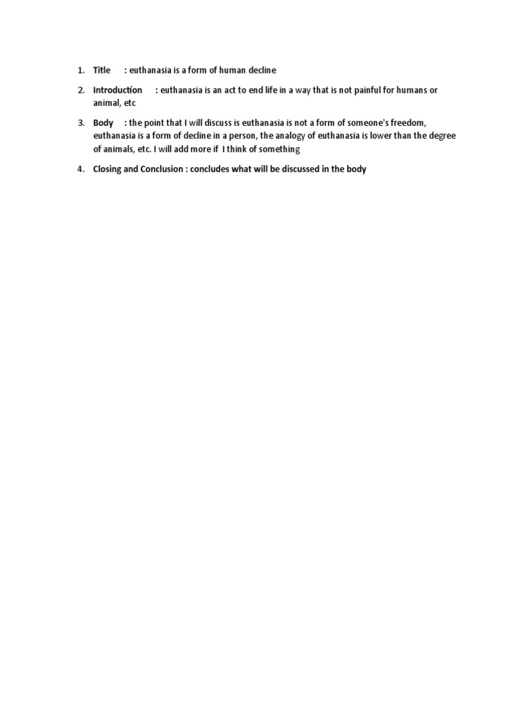 Euthanasia Is A Form of Human Decline: Euthanasia Is An Act To End Life ...