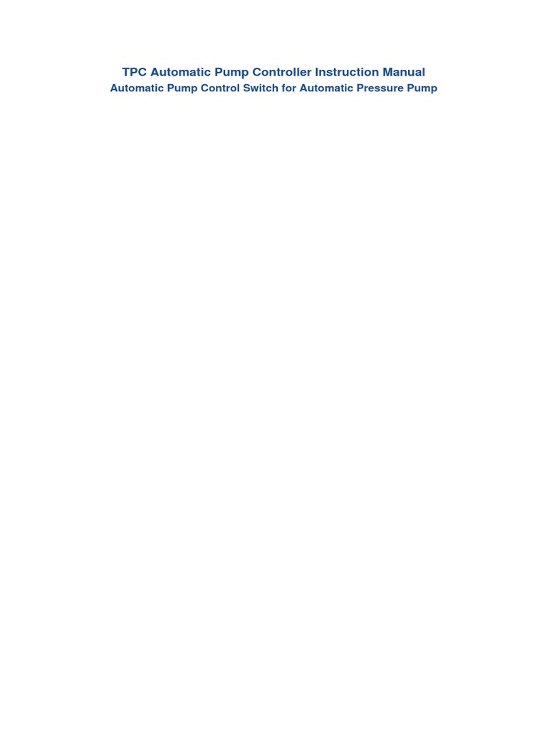 TPC Automatic Pump Controller Instruction Manual: Automatic Pump ...