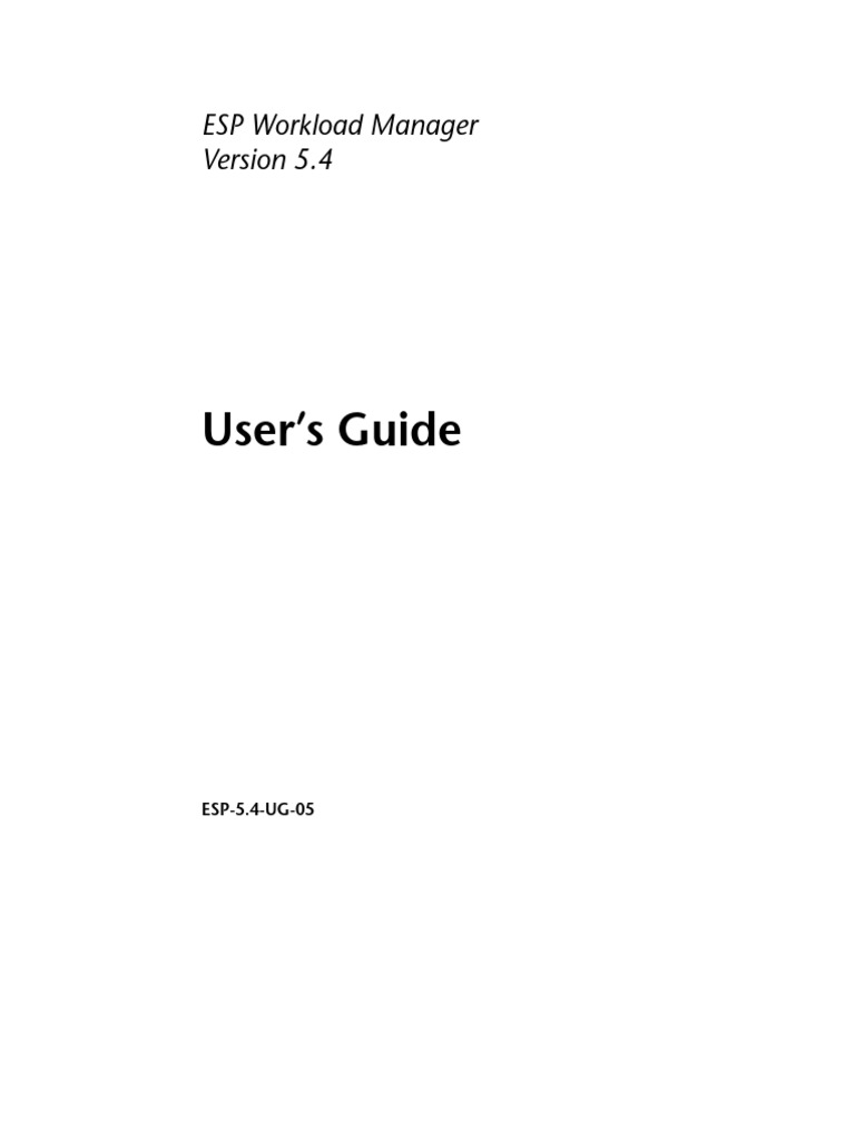 User's Guide: ESP Workload Manager | Download Free PDF | Bracket ...