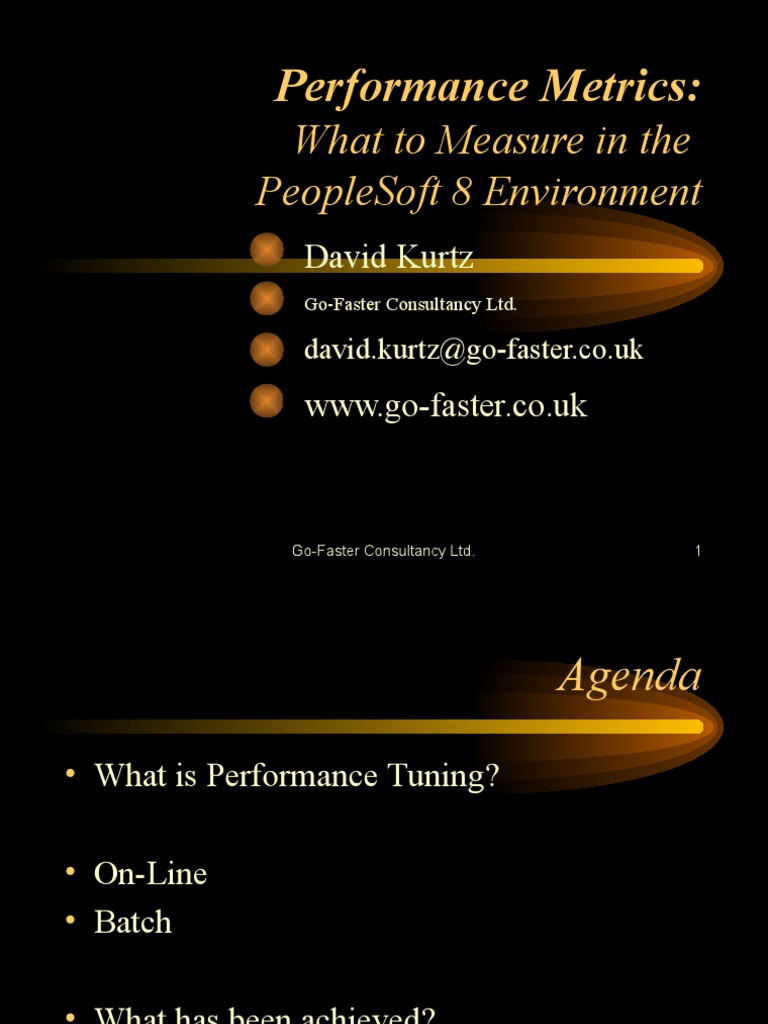 What To Measure in The Peoplesoft 8 Environment: Performance Metrics ...