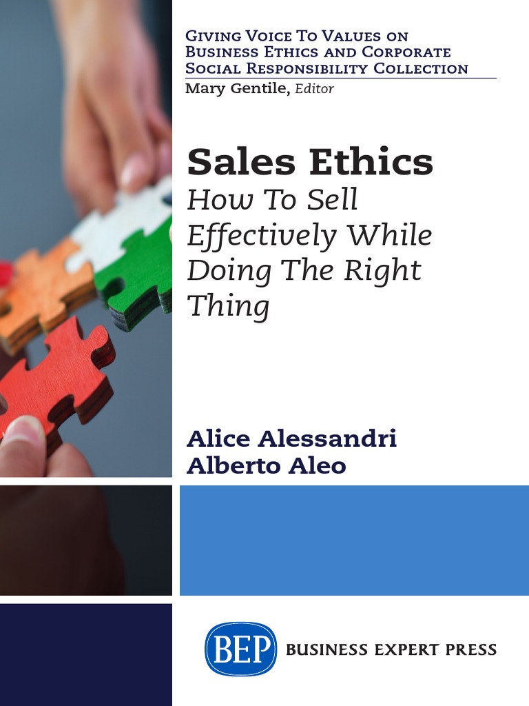 Sales Ethics How To Sell Effectively While Doing The Right Thing by ...