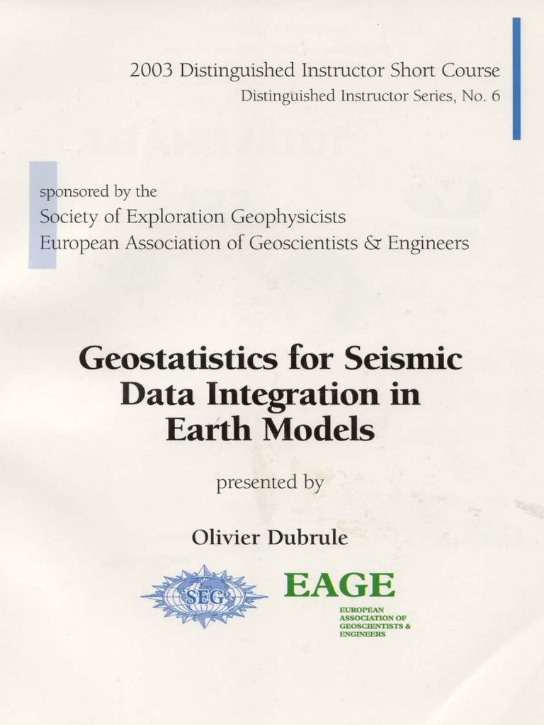 Geostatistics For Seismic Data Integration in Earth Models | PDF