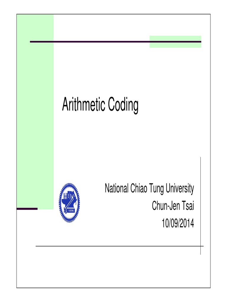 Arithmetic Coding Explained | PDF | Code | Theoretical Computer Science