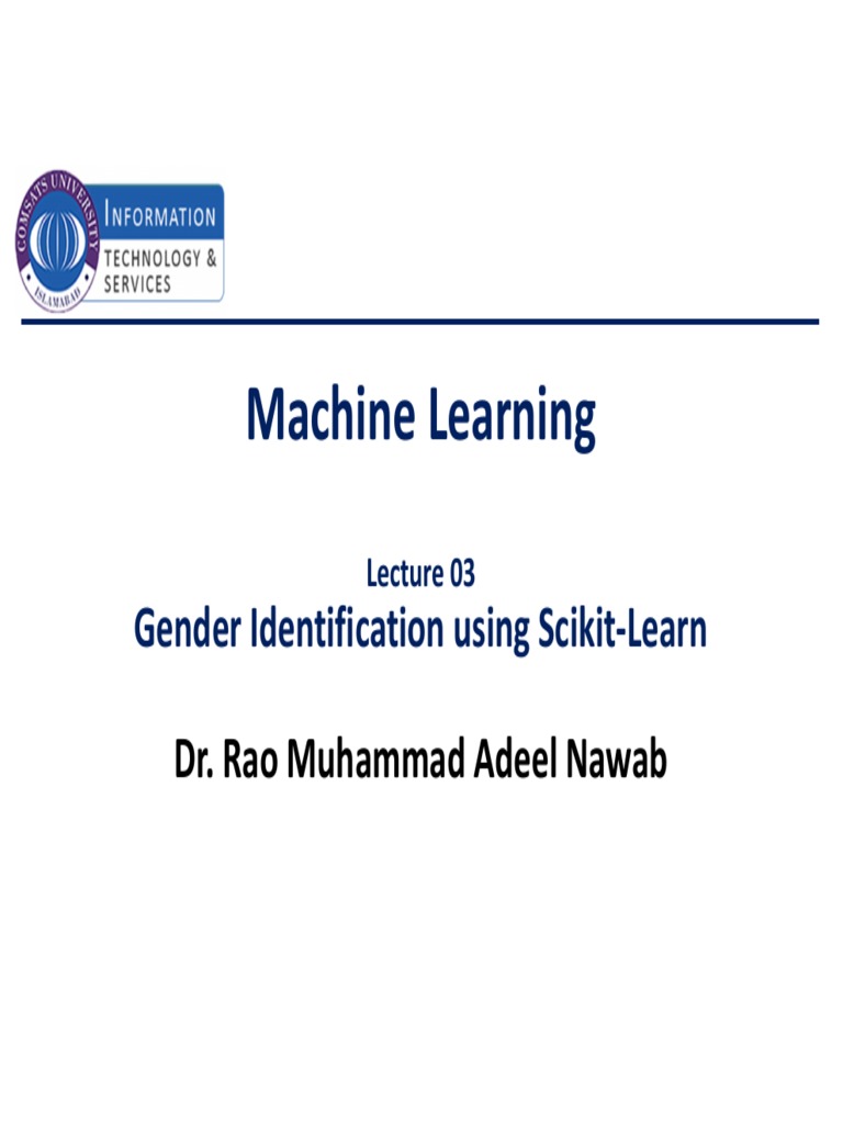 Machine Learning Notes Lec 03 Gender Identification Using Scikit Learn Pdf Machine