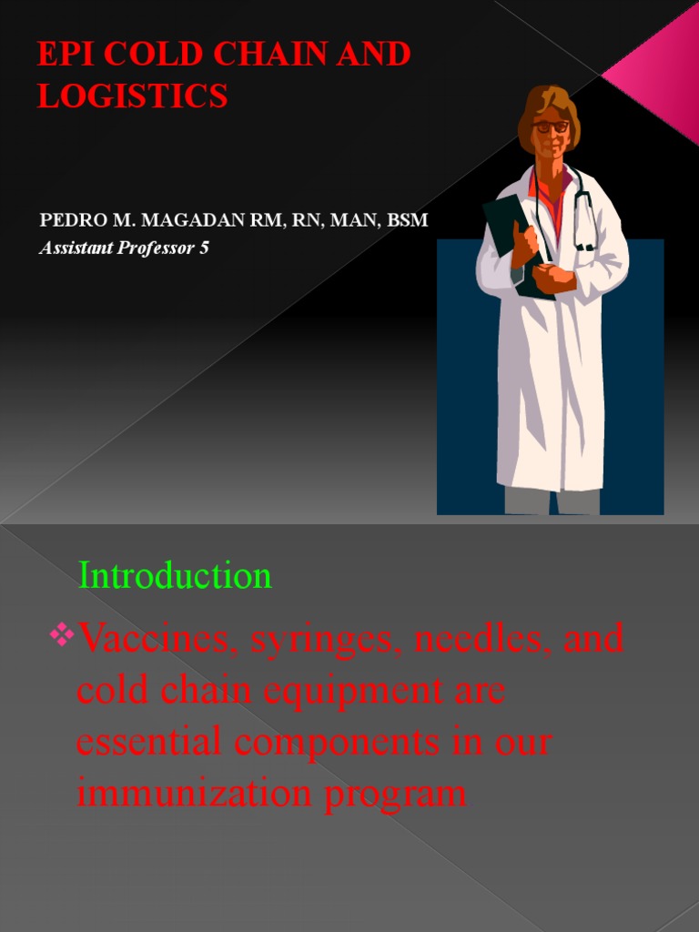Epi Cold Chain and Logistics | PDF | Vaccines | Medical Specialties
