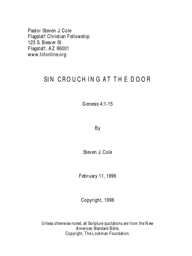 Sin Crouching at The Door: Pastor Steven J. Cole Flagstaff Christian ...