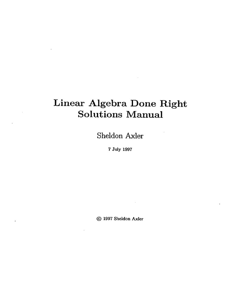 Sheldon Axler - Linear Algebra Done Right Solutions Manual (1997) | PDF