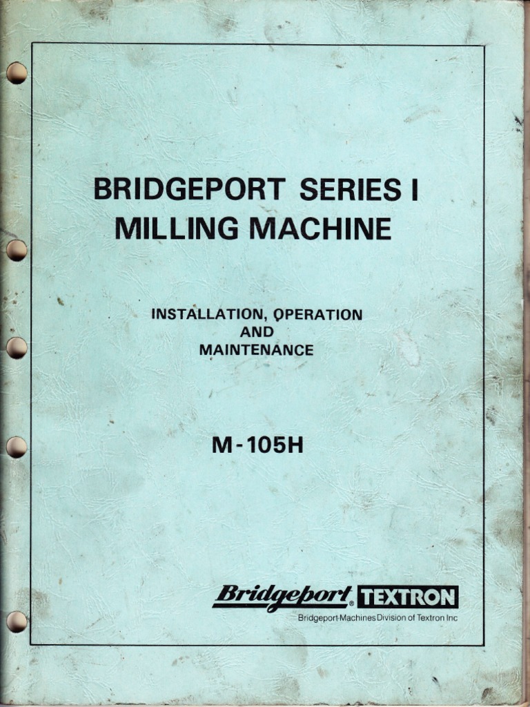 Bridgeport Series I Milling Machine Pdf Safety Machines