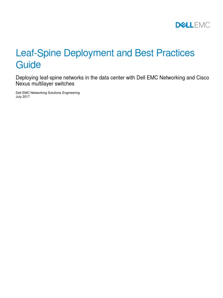 Leaf-Spine Deployment and Best Practices Guide | PDF | Routing ...