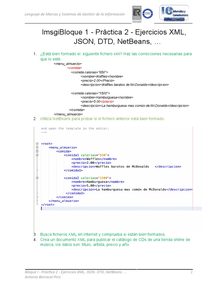 LMSGI - BLOQUE 1 - Práctica 2 - Ejercicios XML, JSON, DTD, NetBeans - Resuelto ... | PDF | Xml ...