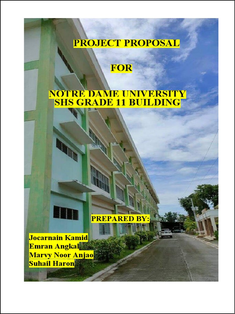 Project Proposal FOR Notre Dame University Shs Grade 11 Building | PDF ...