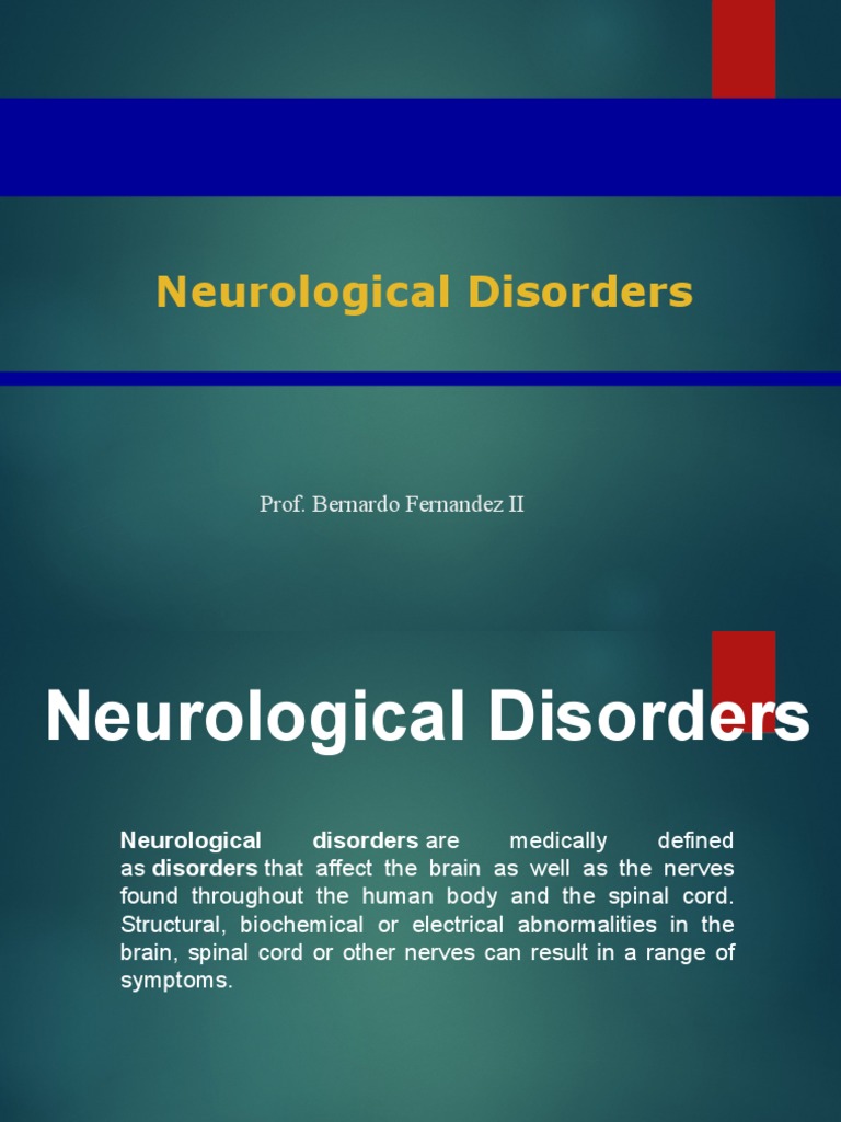 Neurological Disorders: Prof. Bernardo Fernandez II | PDF | Peripheral ...