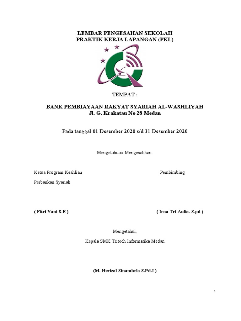Lembar Pengesahan Sekolah Praktik Kerja Lapangan (PKL) : Tempat | PDF