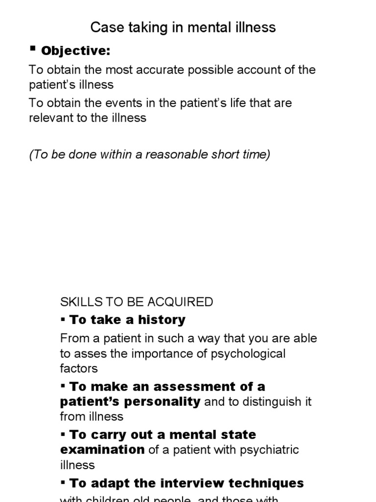 Case Taking in Mental Illness | PDF | Mental Disorder | Mood Disorders
