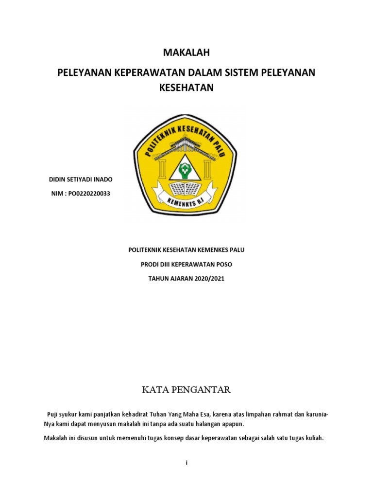 Makalah Pelayanan Keperawatan Dalam Sistem Pelayanan Kesehatan Didin | PDF