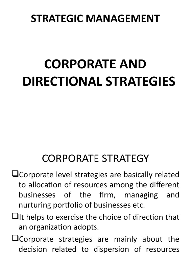 Corporate Directional Strategies Overview | PDF | Strategic Management ...