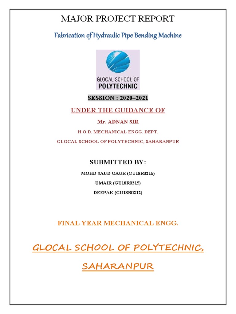 Major Project Report: Fabrication of Hydraulic Pipe Bending Machine | PDF