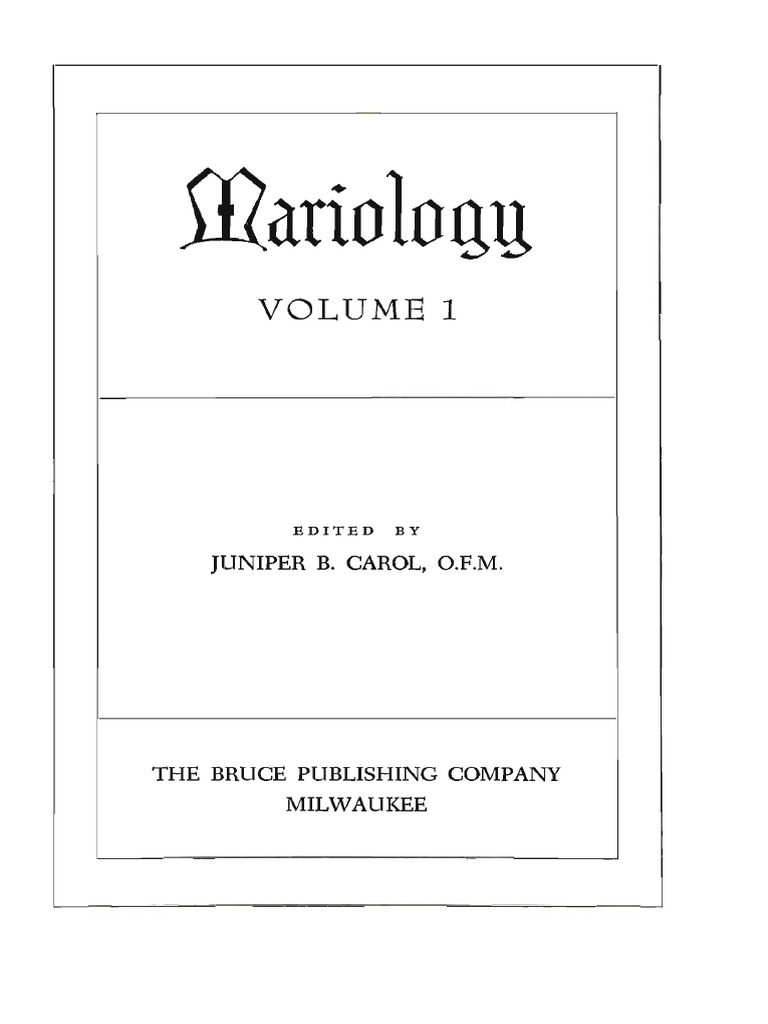 Mariology, Volume I (PDFDrive) | PDF | Mary, Mother Of Jesus | Theology