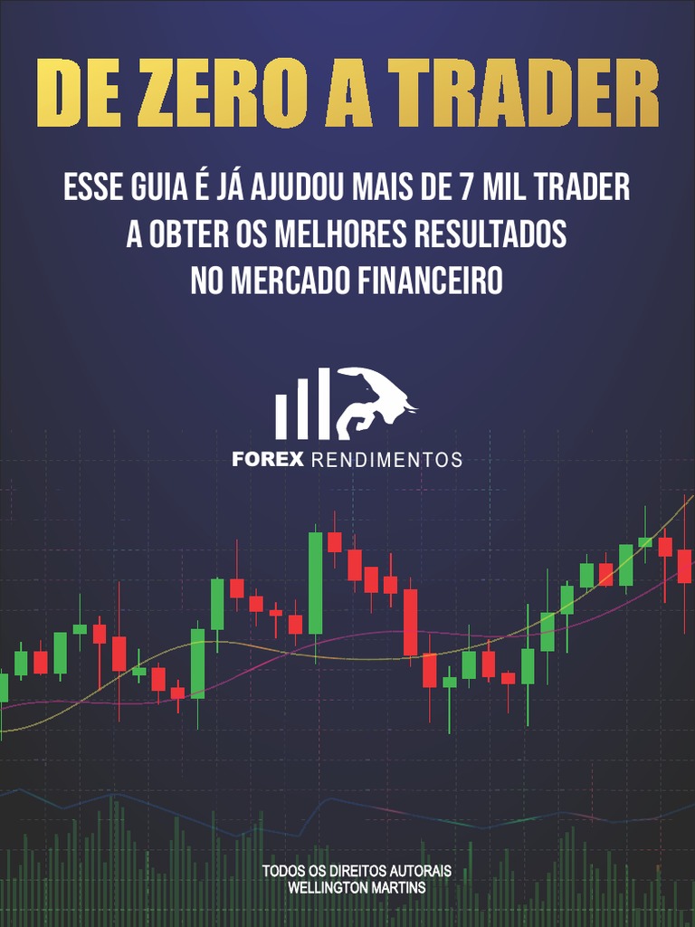 De Zero A Trader | PDF | Mercado de câmbio | Mercado (economia)