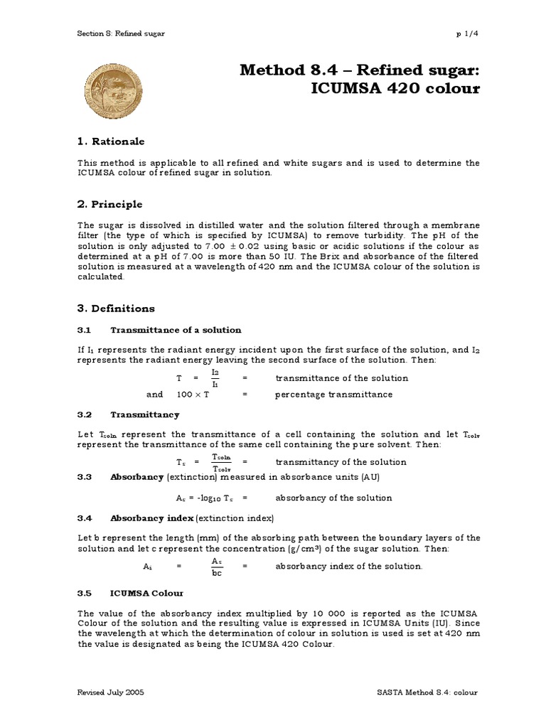 Method 8.4 - Refined Sugar: ICUMSA 420 Colour: 1. Rationale | PDF | Ph ...
