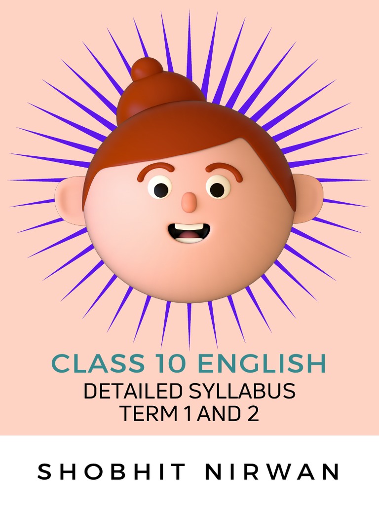 Class 10 English: Detailed Syllabus Term 1 and 2 | PDF | Cognitive ...