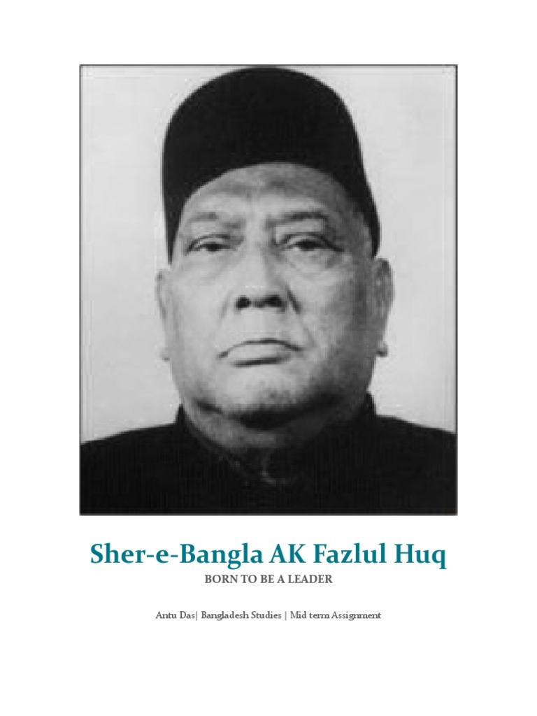 Sher E Bangla AK Fazlul Huq | PDF | Bangladesh | Bengal