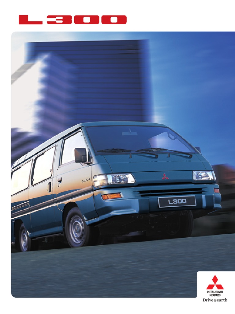 The Mitsubishi L300 - A Van For All Reasons | PDF | Vehículos ...
