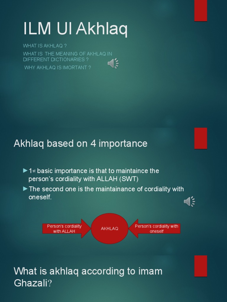 ILM Ul Akhlaq: What Is Akhlaq ? What Is The Meaning of Akhlaq in ...