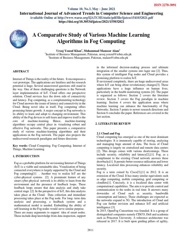 A Comparative Study of Various Machine Learning Algorithms in Fog ...