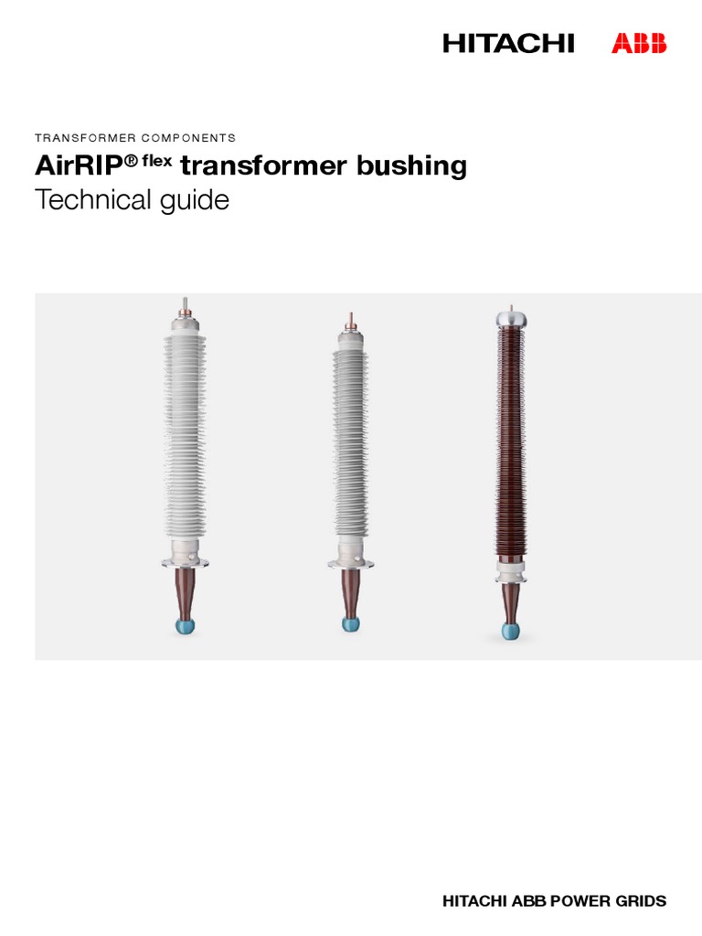 AirRIP® Flex Transformer Bushing | PDF | Insulator (Electricity ...