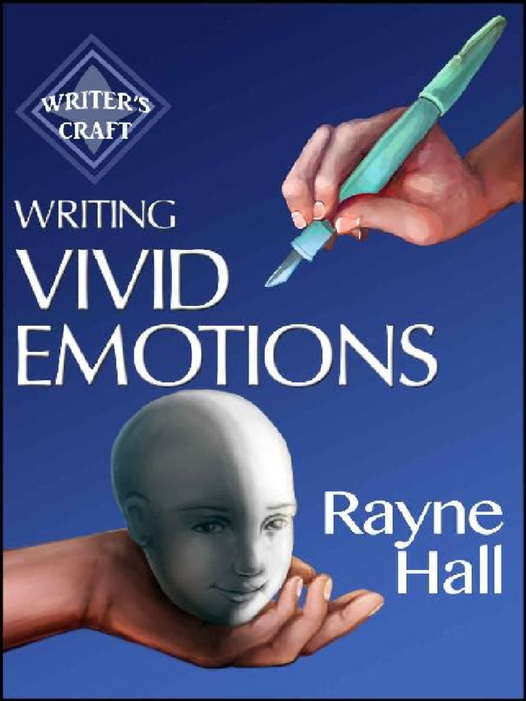 Writing Vivid Emotions | PDF | Body Language | Narration