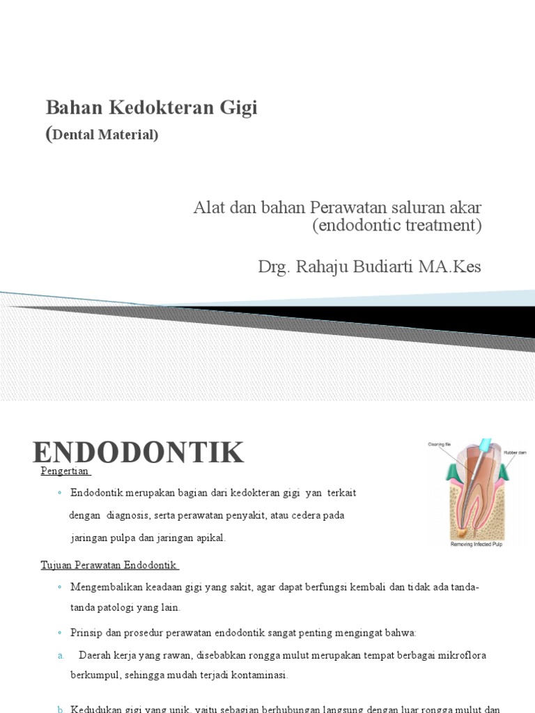 Bahan Dan Alat Endodontik | PDF