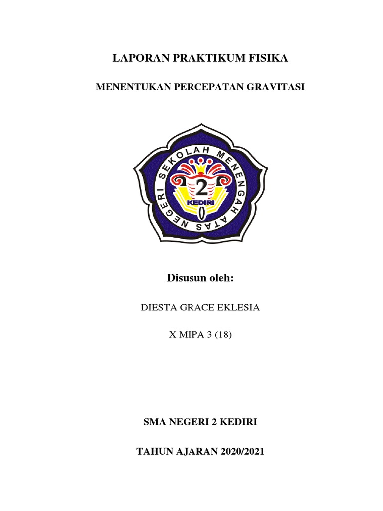 Laporan Praktikum Fisika Gravitasi - Diesta Grace e 18 - X Mipa 3 | PDF